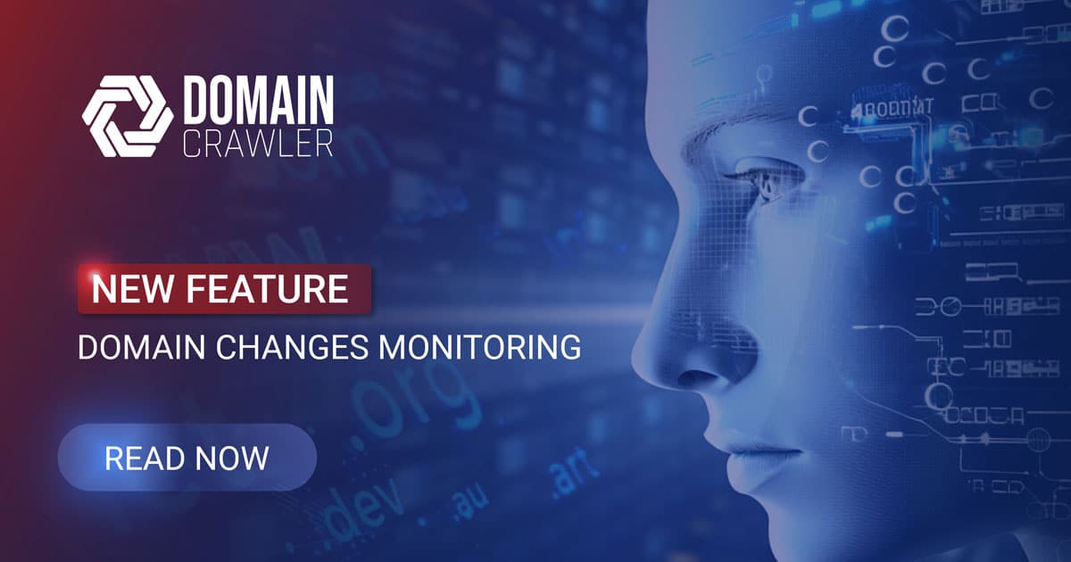 NEW DOMAIN CHANGES MONITORING FEATURE | Domain Crawler
